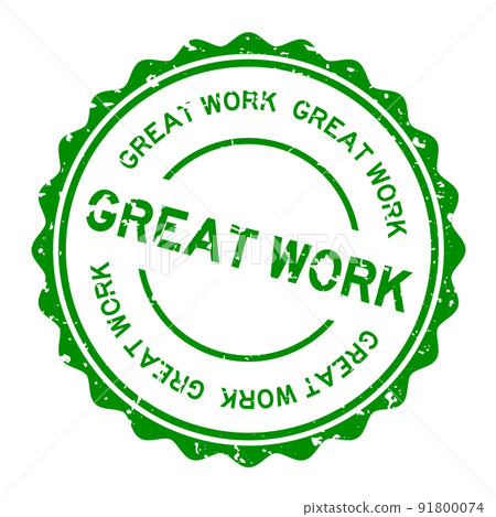 Grunge green great work word round rubber seal... - Stock Illustration ...