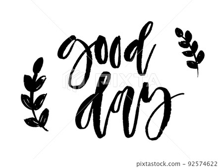 Good day. Handwritten text. Modern calligraphy.... - Stock Illustration ...