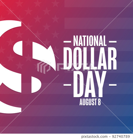 National Dollar Day. August 8. Holiday concept.... - Stock Illustration ...