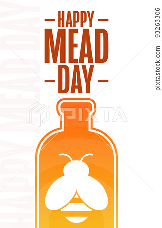 Happy Mead Day. Holiday concept. Template for...-插圖素材 [93263306] - PIXTA圖庫