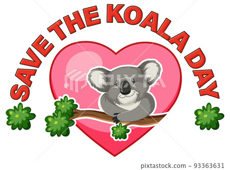 Save the koala day banner design - Stock Illustration [93363631] - PIXTA
