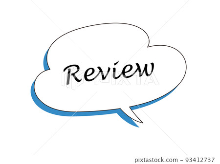 review speech bubble - Stock Illustration [93412737] - PIXTA