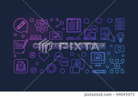 Content Creation vector colorful linear...-插圖素材 [94045075] - PIXTA圖庫