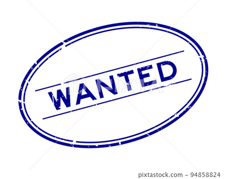 Grunge blue wanted word oval rubber seal stamp... - Stock Illustration ...