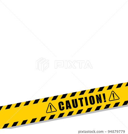 無入口膠帶 注意 注意-插圖素材 [94879779] - PIXTA圖庫