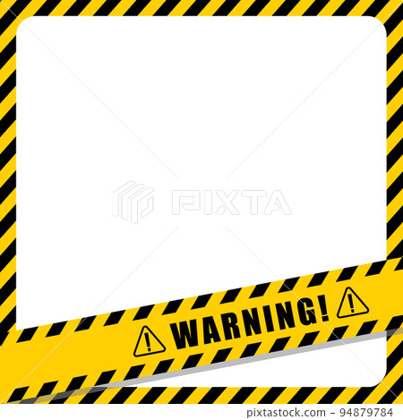 Frame representing danger - Stock Illustration [94879784] - PIXTA