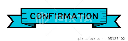 Ribbon label banner with word confirmation in... - Stock Illustration ...