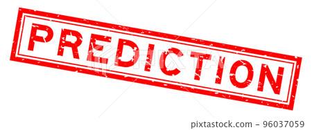 Grunge red prediction word square rubber seal... - Stock Illustration ...