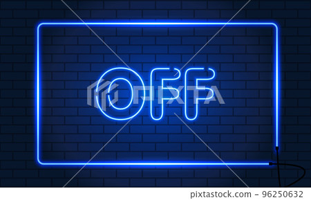 Neon sign OFF in a frame on brick wall... - 스톡일러스트 [96250632] - PIXTA