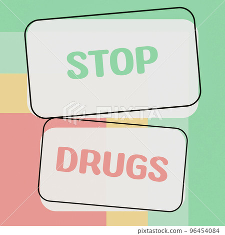 Text sign showing Stop Drugs. Business concept... - Stock Illustration ...