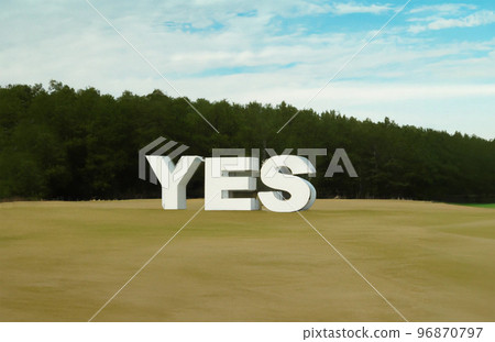 A large signboard that says "YES" stands in... - Stock Illustration ...