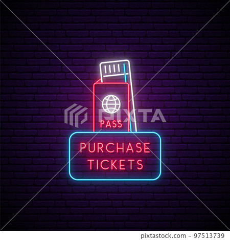 Neon tickets sign. - Stock Illustration [97513739] - PIXTA