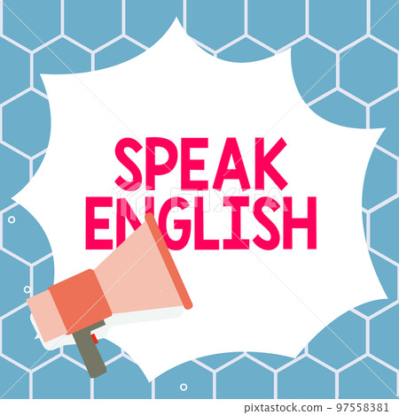 Text sign showing Speak English. Business... - Stock Illustration ...