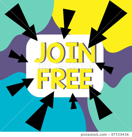 Conceptual display Join Free. Business idea the... - Stock Illustration ...