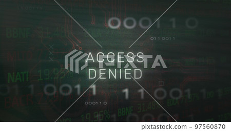 Image of access denied text, x symbol, binary... - Stock Illustration [97560870] - PIXTA