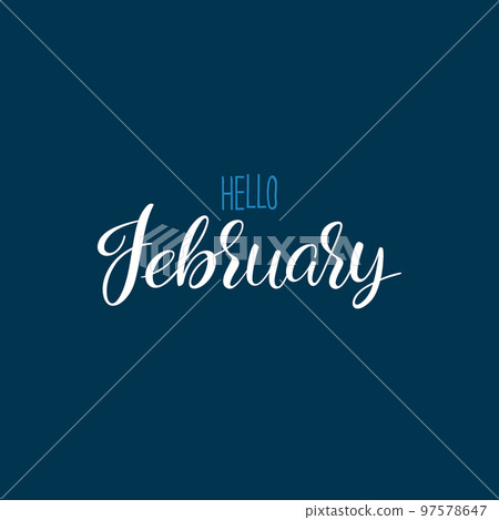 Hello February calligraphy - Stock Illustration [97578647] - PIXTA
