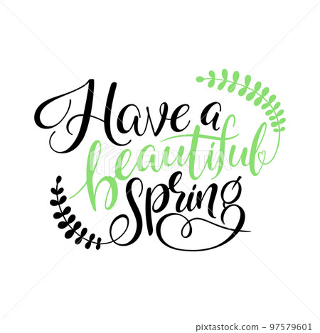 Have a beautiful spring - Stock Illustration [97579601] - PIXTA