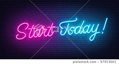 Start Today neon sign on brick wall background. - Stock Illustration ...