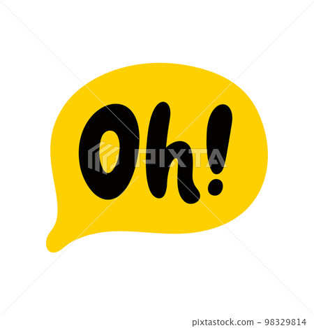 OH speech bubble. Oh text. Hand drawn quote. Oh... - Stock Illustration ...