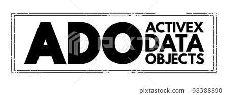 ADO - ActiveX Data Objects acronym, technology... - Stock Illustration ...