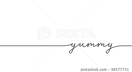 Yummy word - continuous one line with word.... - Stock Illustration [98577731] - PIXTA
