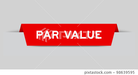 Red color inserted label with word par value on... - Stock Illustration ...