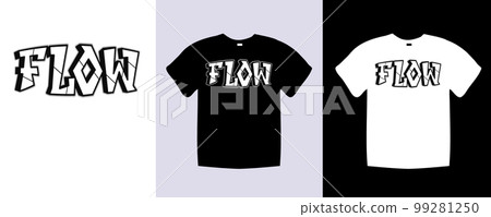 Flow typography t shirt lettering quotes... - Stock Illustration ...