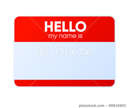 Hello My Name Is Name Badges
