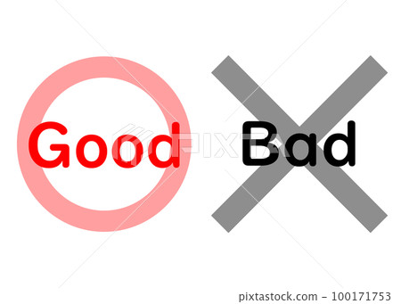 a circle and a cross. Good Bad × - Stock Illustration [100171753] - PIXTA