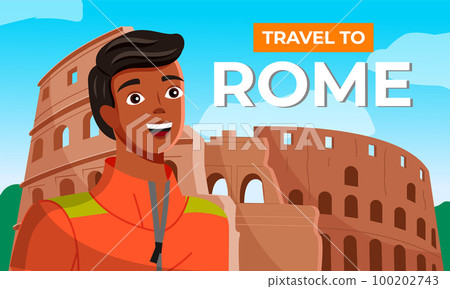 Guy on the backdrop of the Roman Coliseum, trip... - Stock Illustration ...