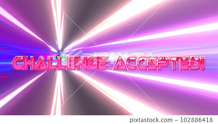 Image of challenge accepted text on multi... - Stock Illustration ...