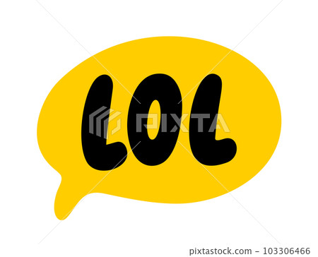 LOL speech bubble. Lol text Vector... - Stock Illustration [103306466 ...