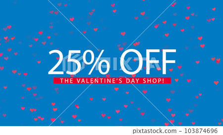 VALENTINE SALES 25 OFF text on blue and flying... - Stock Illustration ...