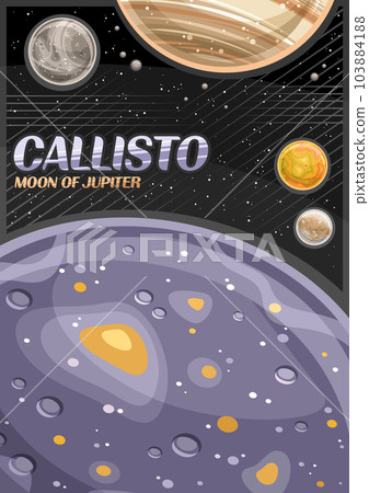 Vector Poster for Callisto - Stock Illustration [103884188] - PIXTA