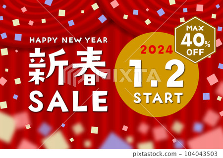 新年促銷 2024 年 1 月 2 日開始 MAX 40% OFF 圖解-插圖素材 [104043503] - PIXTA圖庫