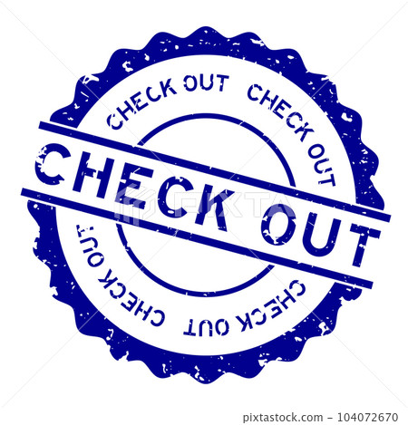 Grunge blue check out word round rubber seal... - Stock Illustration ...