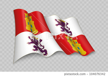 3D Realistic waving Flag of Castile and Leon is... - Stock Illustration ...