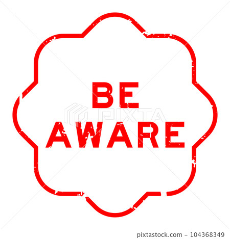 Grunge red be aware word rubber seal stamp on... - Stock Illustration ...