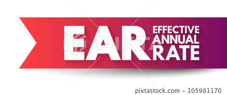 EAR Effective Annual Rate - rate of actually... - Stock Illustration ...