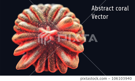 Abstract sea creature. Coral. Visualization of... - Stock Illustration ...
