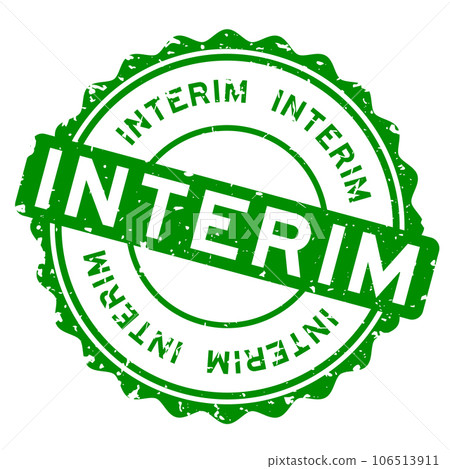 Grunge green interim word round rubber seal... - Stock Illustration ...