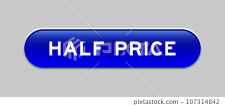 Blue color capsule shape button with word half... - Stock Illustration ...