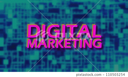 Digital marketing text - Stock Illustration [110503254] - PIXTA