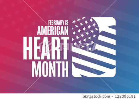 February is American Heart Month. Holiday... - Stock Illustration ...
